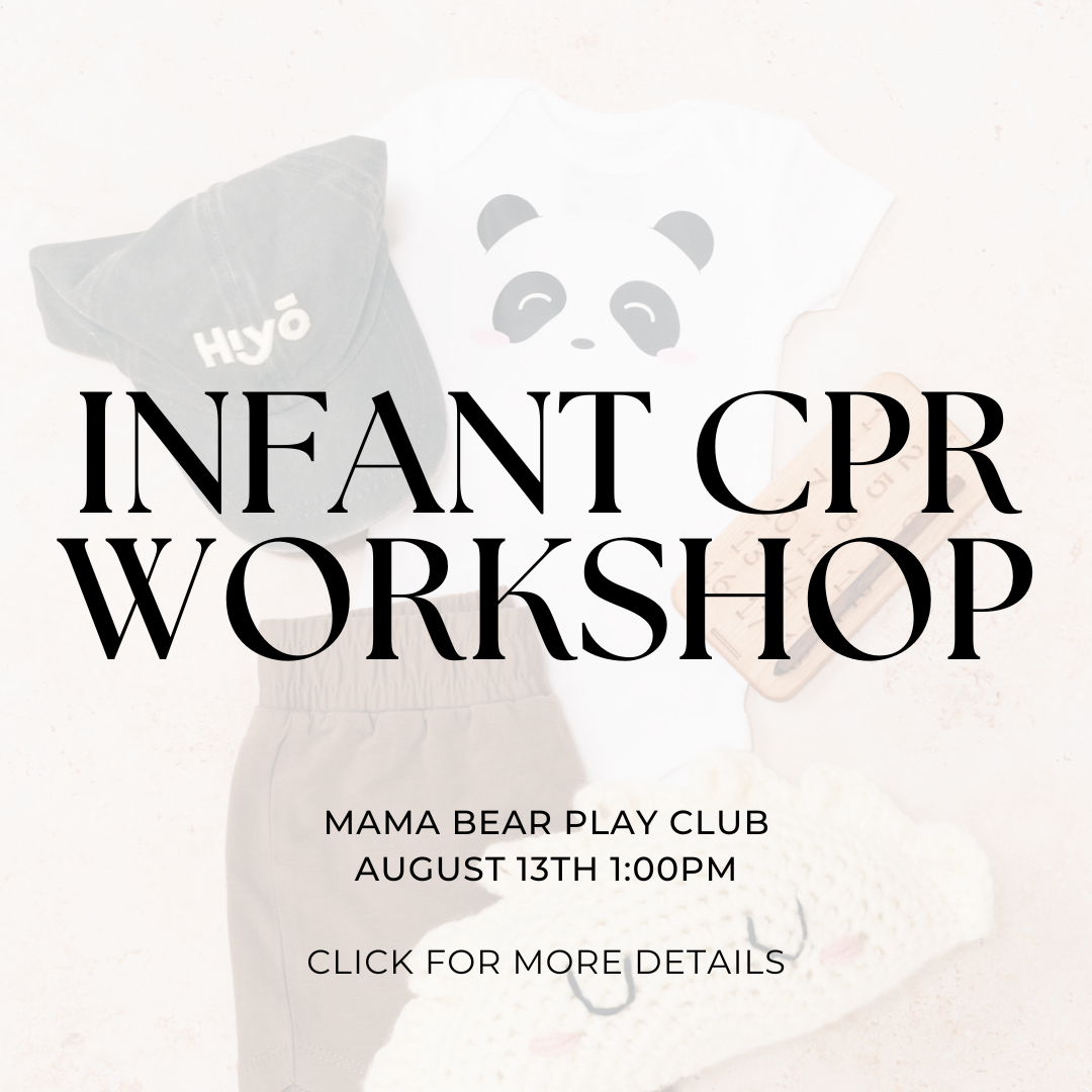Infant CPR & Choking Workshop – The Fourth