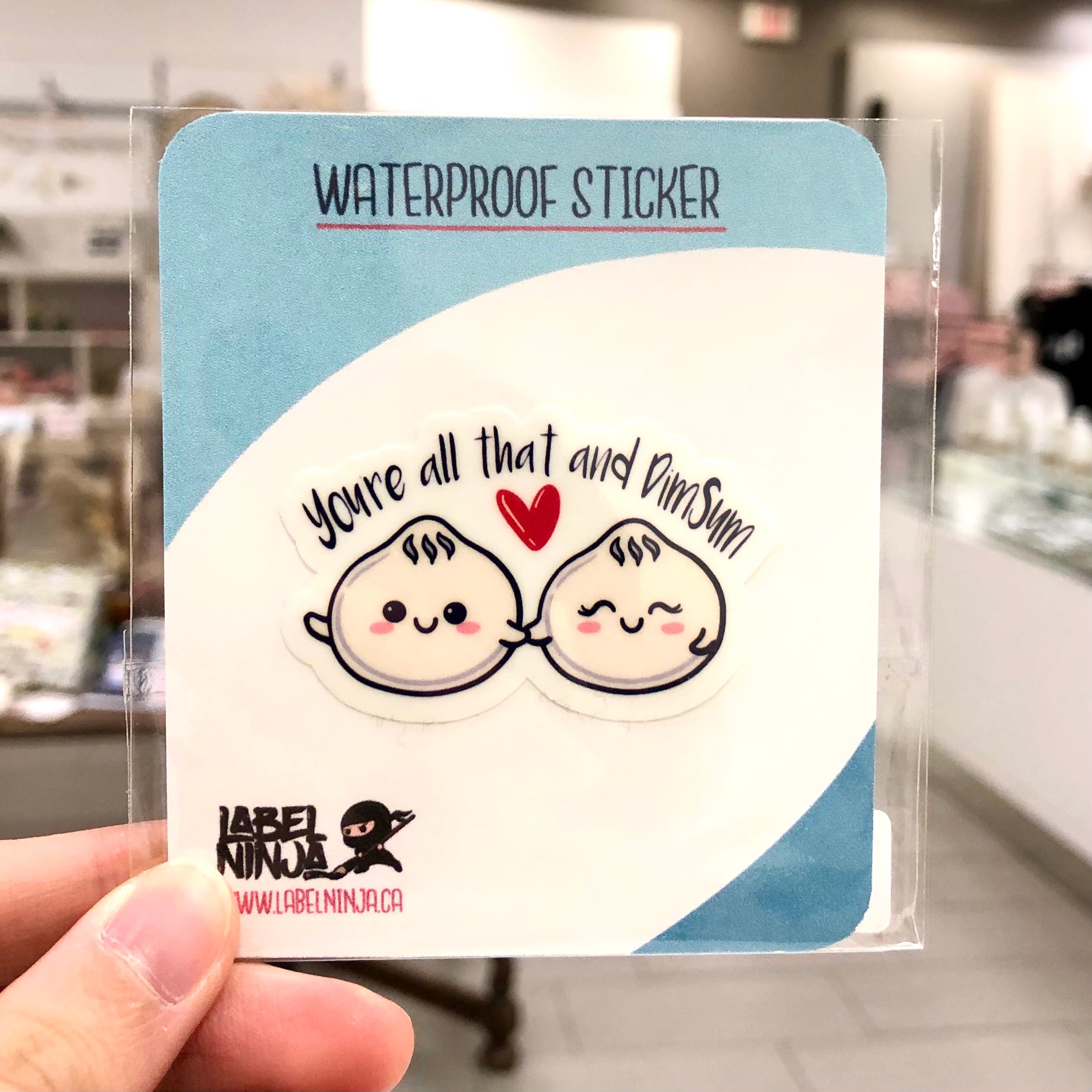 You're All That and Dim Sum Sticker – The Fourth