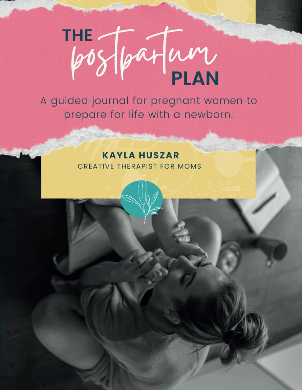 The Postpartum Plan – The Fourth