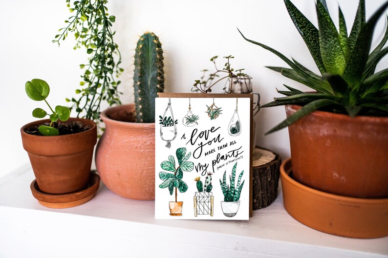 ILY More than Plants Card – The Fourth