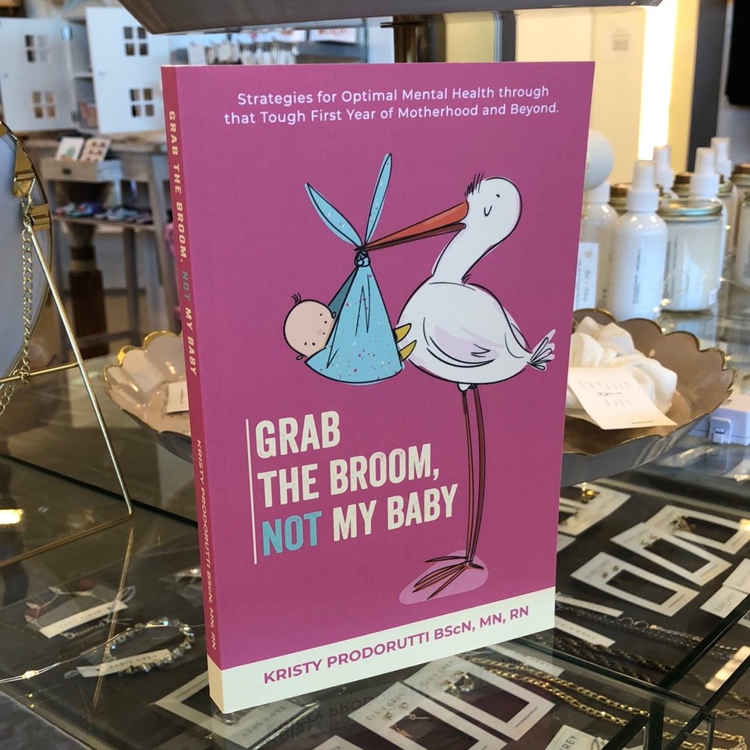 Grab The Broom, Not My Baby Book – The Fourth