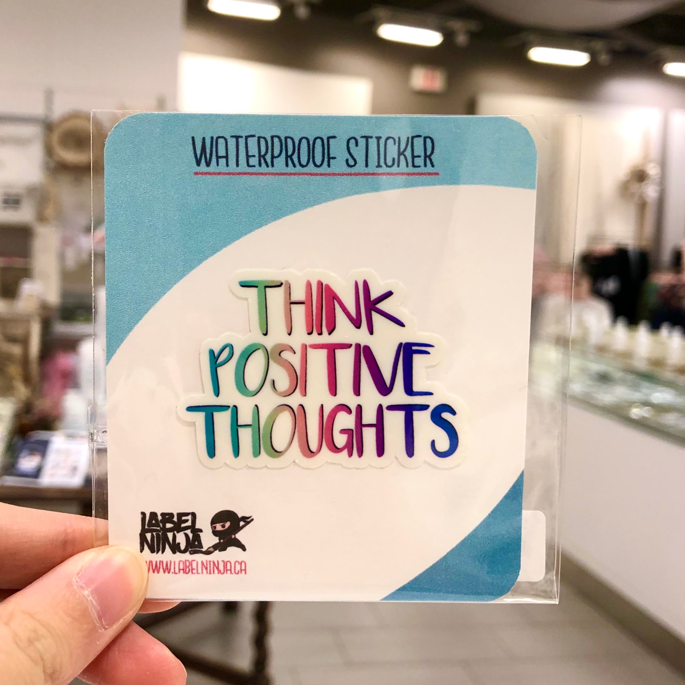 Think Positive Thoughts Sticker – The Fourth